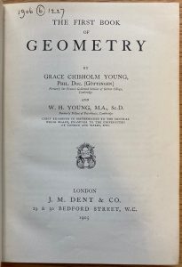 Grace Chisholm Young (1868-1944), Girton mathematician – Cambridge ...